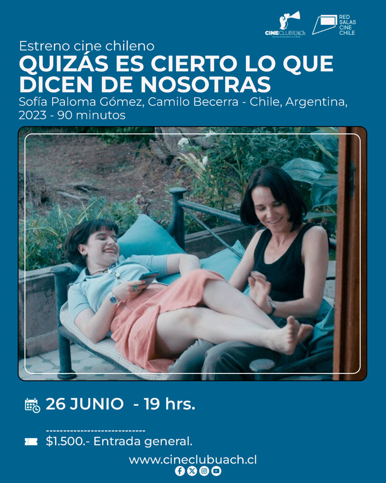 QUIZÁS ES CIERTO LO QUE DICEN DE NOSOTRAS – Cine Club Uach