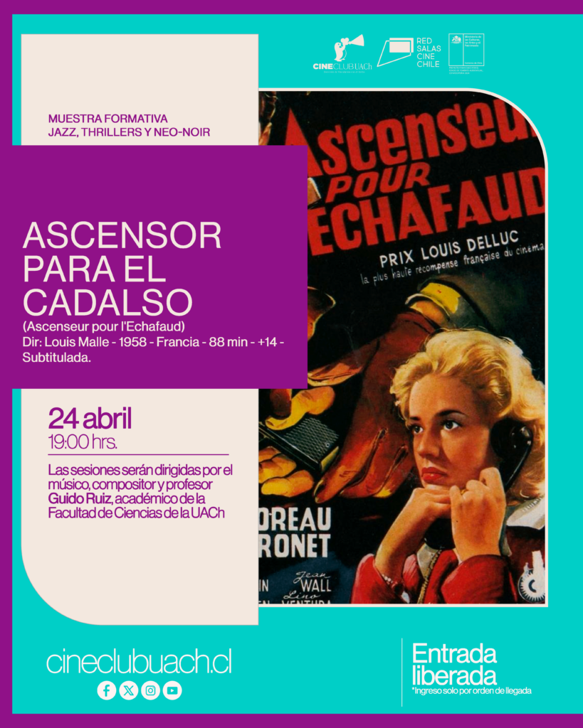 ASCENSOR PARA EL CADALSO – Cine Club Uach